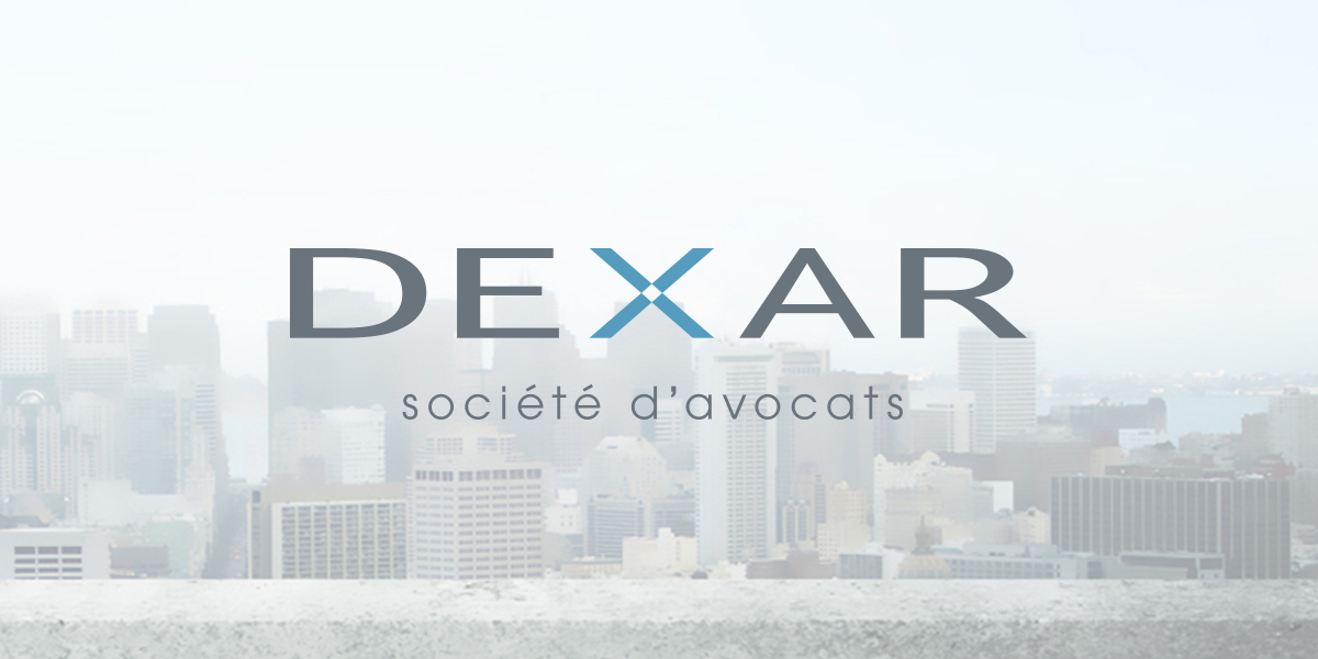 Notre équipe | Société d'avocats Dexar Inc.